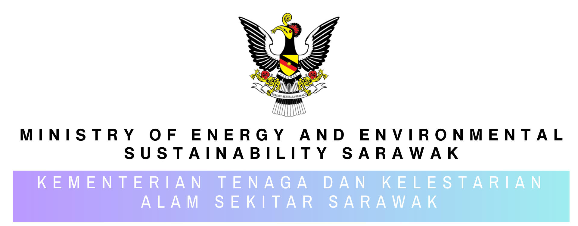 MEESty - KEMENTERIAN TENAGA DAN KELESTARIAN ALAM SEKITAR SARAWAK (MEESty)